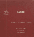 Lucas Alternating Current Equipment Service Manual