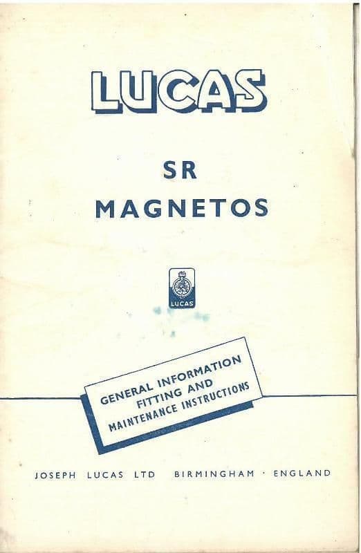 Lucas Magneto - Model SR Instruction Manual
