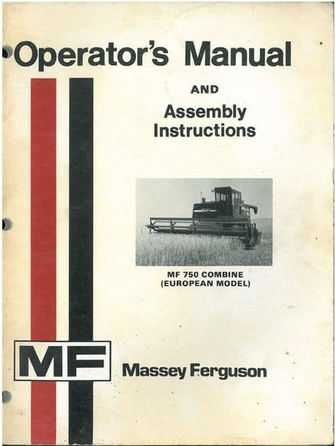 Massey Ferguson 750 Combine Operators Manual - MF750 European Model