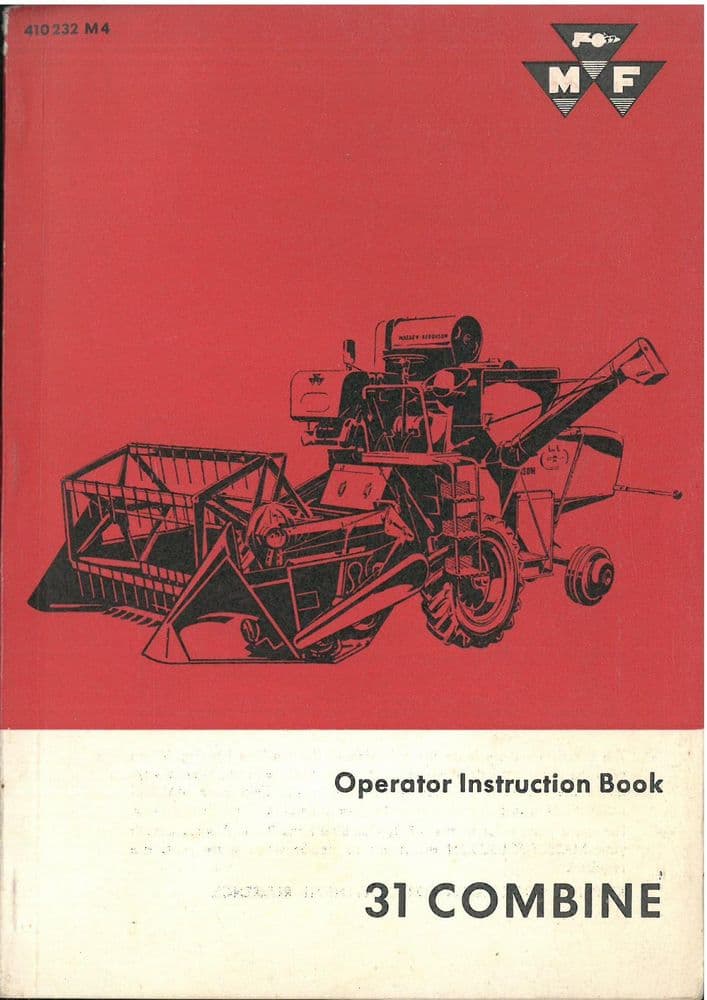Massey Ferguson Combine MF31 Operators Manual - MF 31
