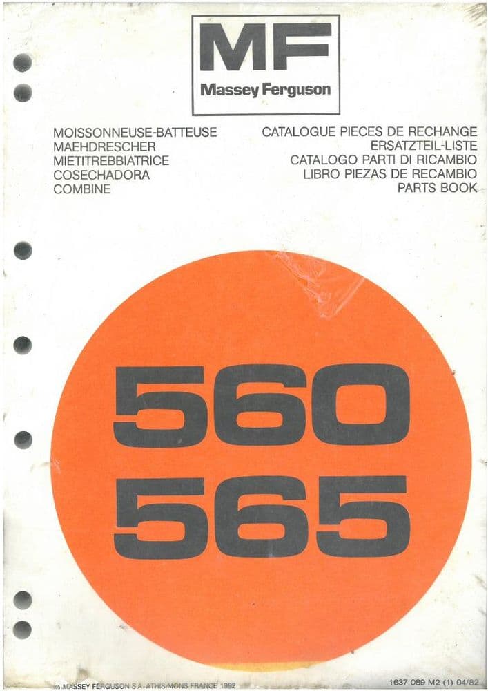 Massey Ferguson Combine MF560 & MF565 Parts Manual - MF 560 & 565 ...