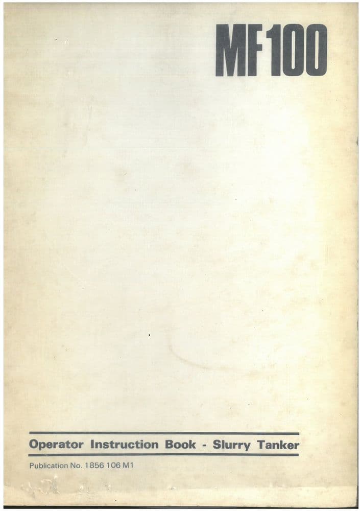 Massey Ferguson MF100 Slurry Tanker Operators Manual - MF 100 ...