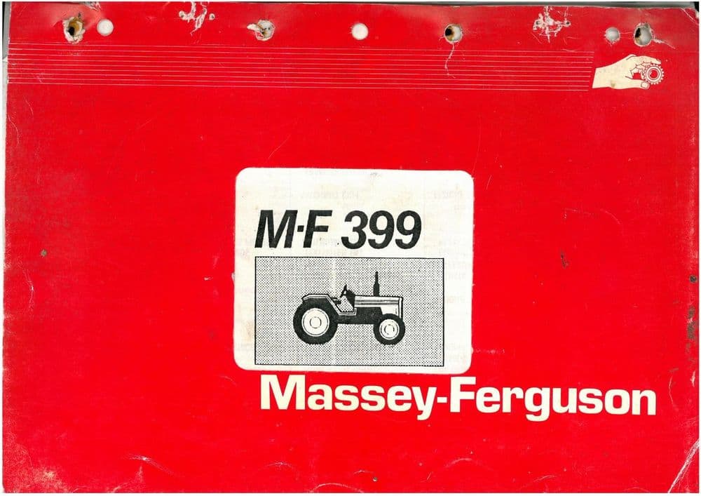 Massey Ferguson Tractor MF399 Parts Manual - MF 399