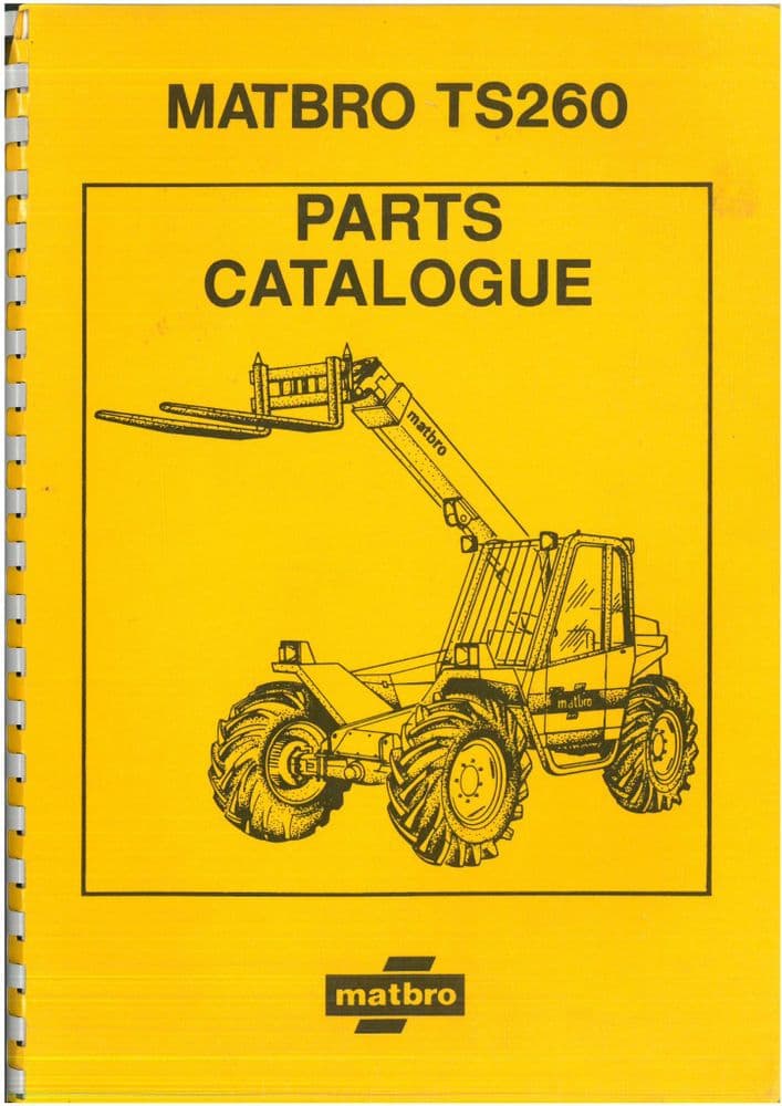 Matbro Telehandler TS260 Parts Manual - ORIGINAL