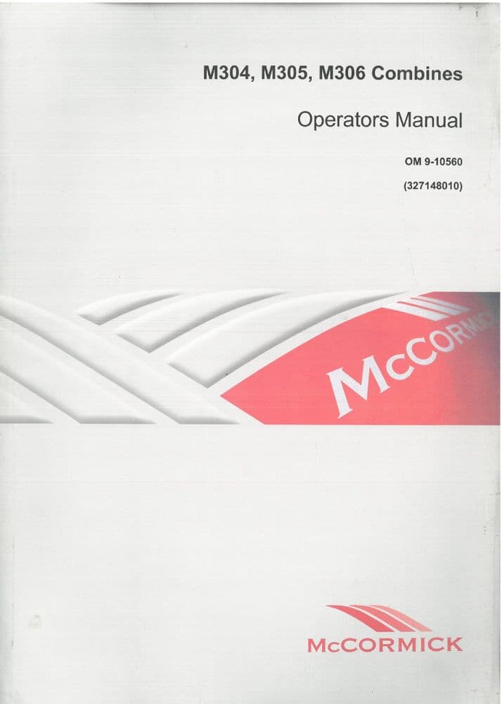 McCormick Combine M304 M305 & M306 Operators Manual