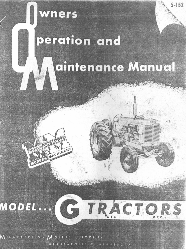 Minneapolis Moline Tractor G S-152 Operators Manual