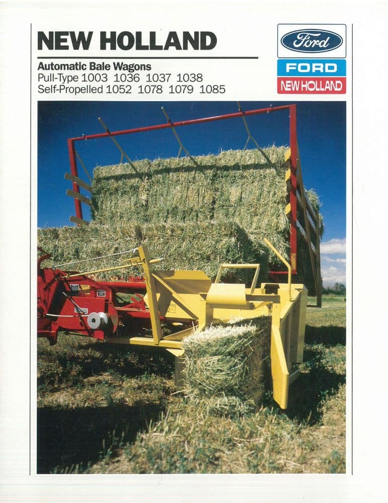 New Holland Bale Wagons Pull Type 1003 1036 1037 Self Propelled 1052 ...