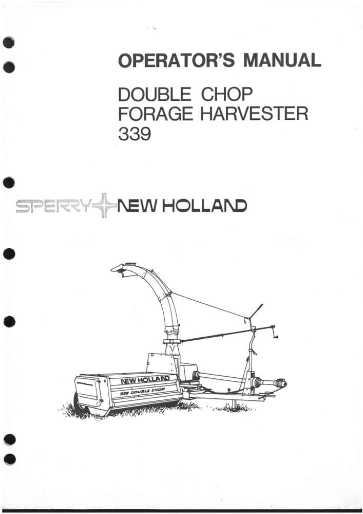 New Holland Forage Harvester Double Chop 339 Operators Manual