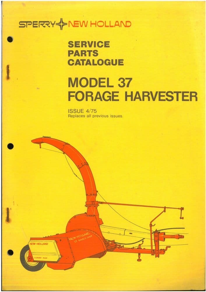 New Holland Forager Model 37 Double Chop Parts Manual - Forage ...