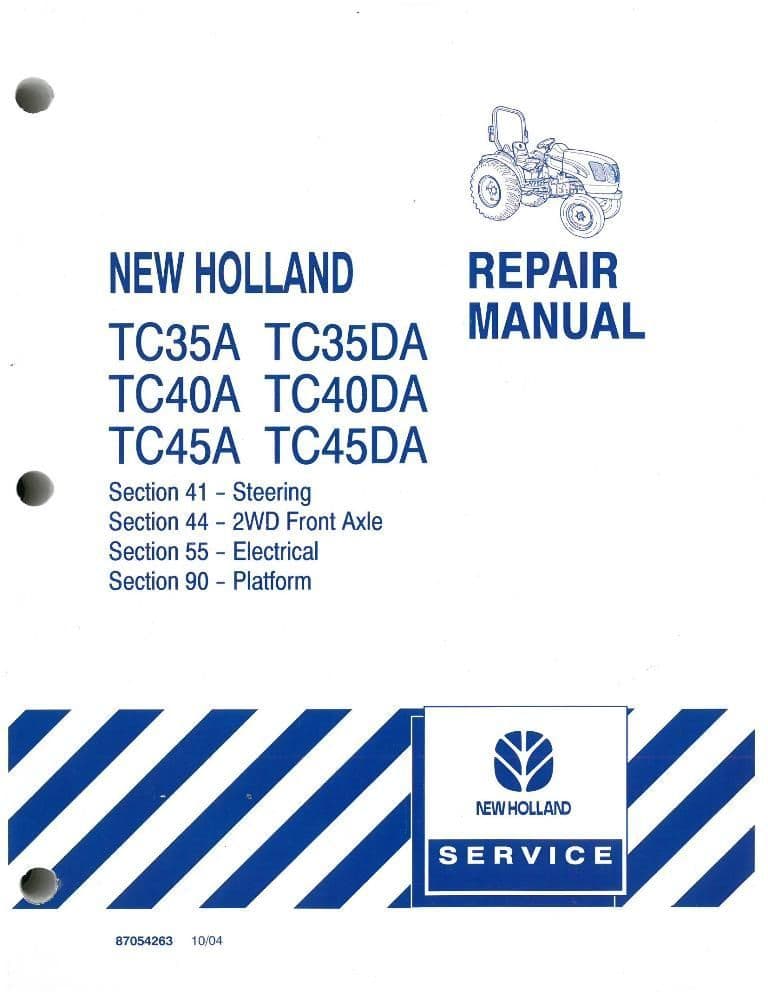 New Holland Tractor TC35A TC35DA TC40A TC40DA TC45A TC45DA Steering 2WD ...