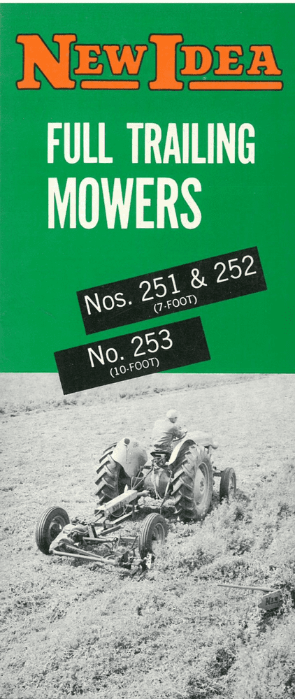 New Idea Full Trailing Mowers 251 252 & 253 Brochure