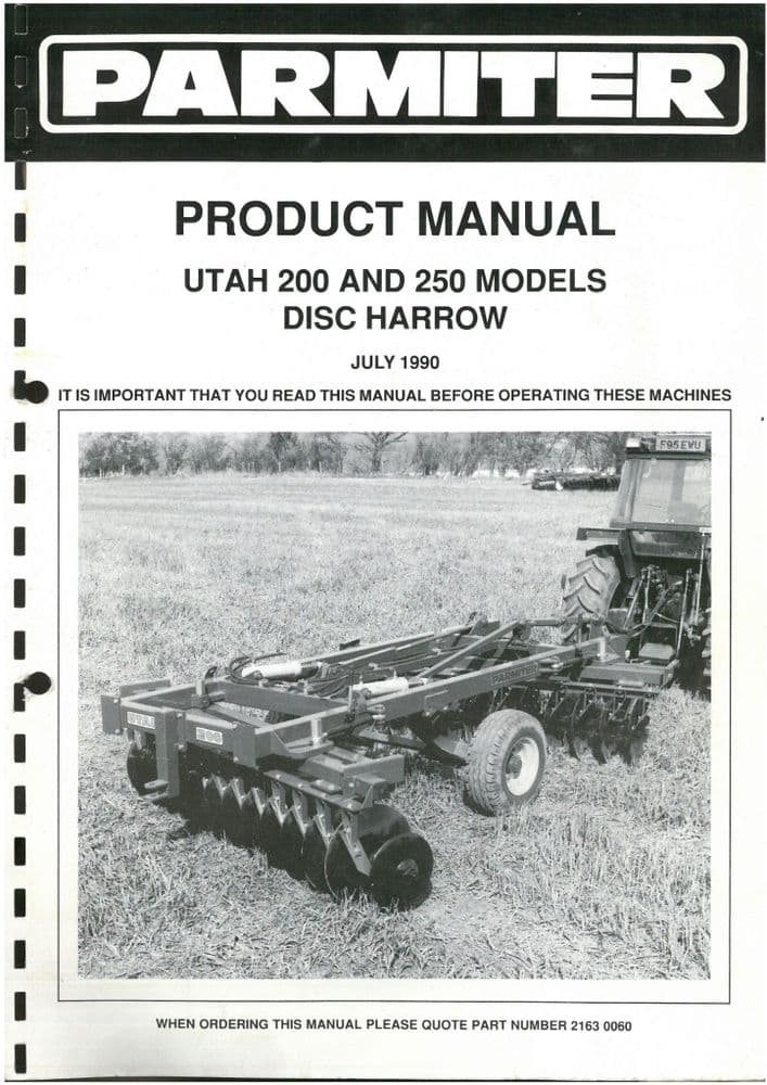 Parmiter Utah 200 & 250 Disc Harrows Operators Manual with Parts List