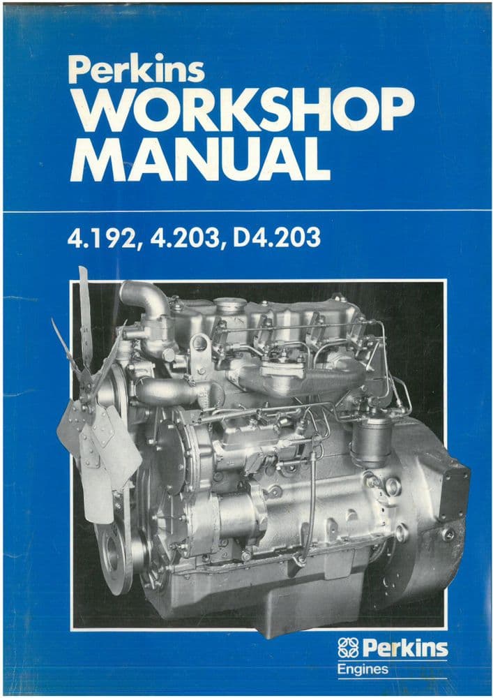 Perkins Diesel Engine 4 192 4 203 D4 203 Workshop Service Repair Manual