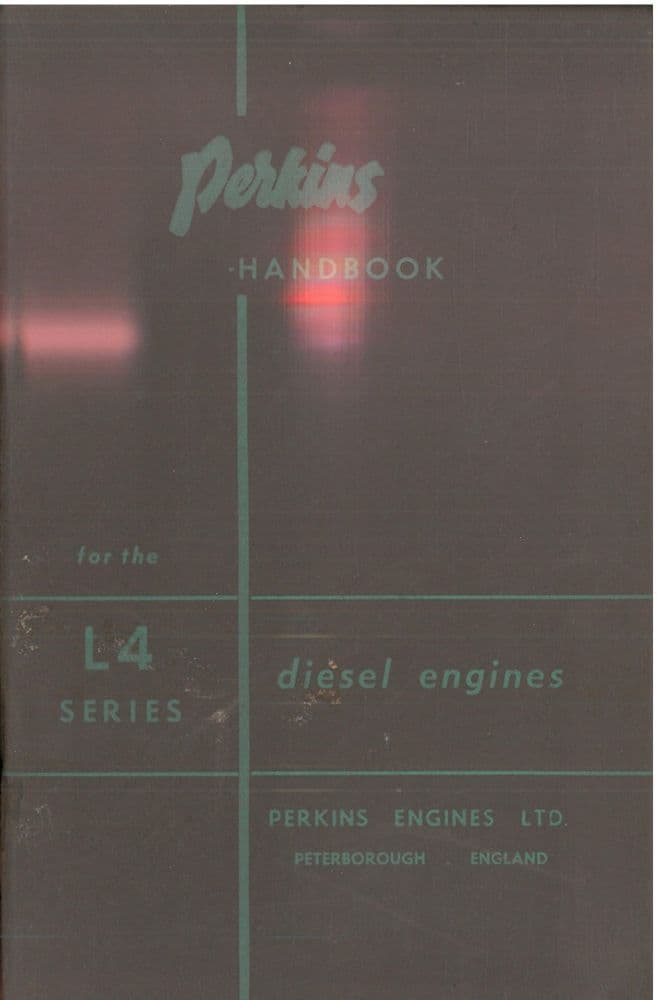 Perkins Diesel Engine L4 Series Operators Manual - ORIGINAL MANUAL