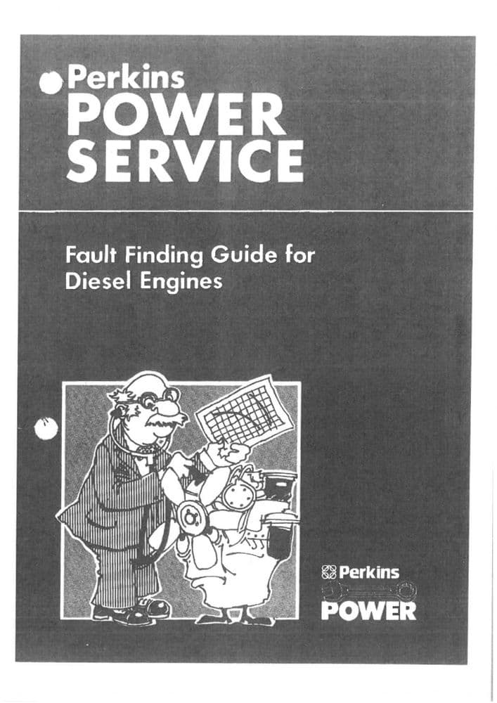 Perkins Power Service Fault Finding Guide for Diesel Engines Manual