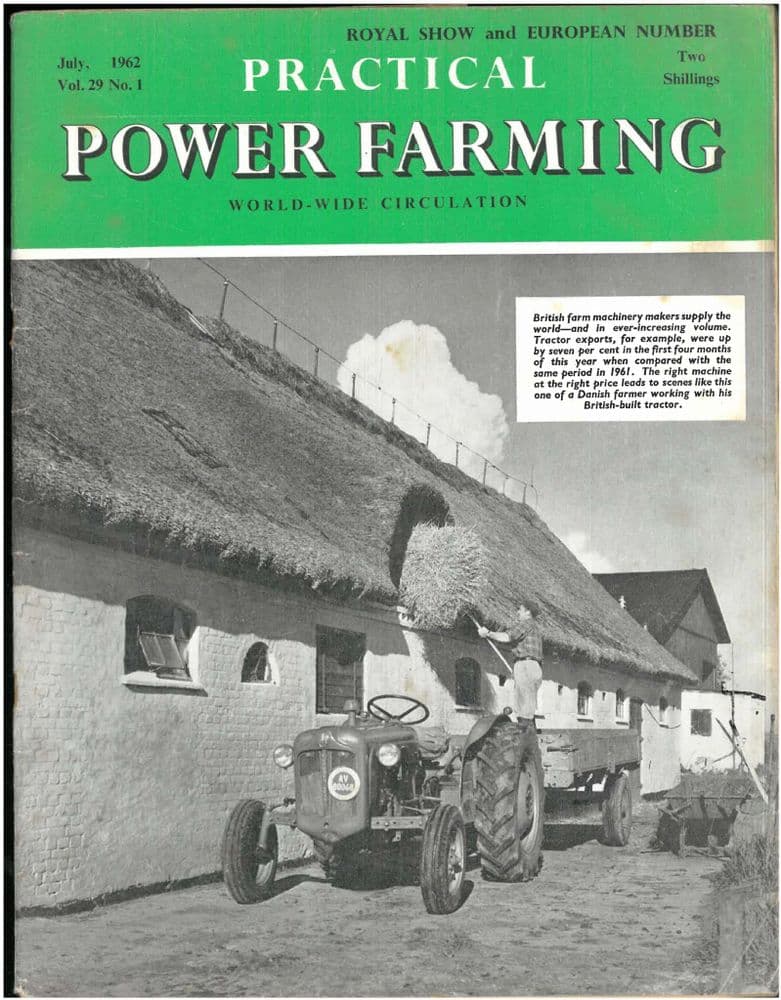 Practical Power Farming Magazine - 1962 July