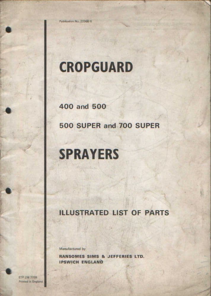 Ransomes Sprayer Cropguard 400 & 500 500 Super & 700 Super Parts Manual
