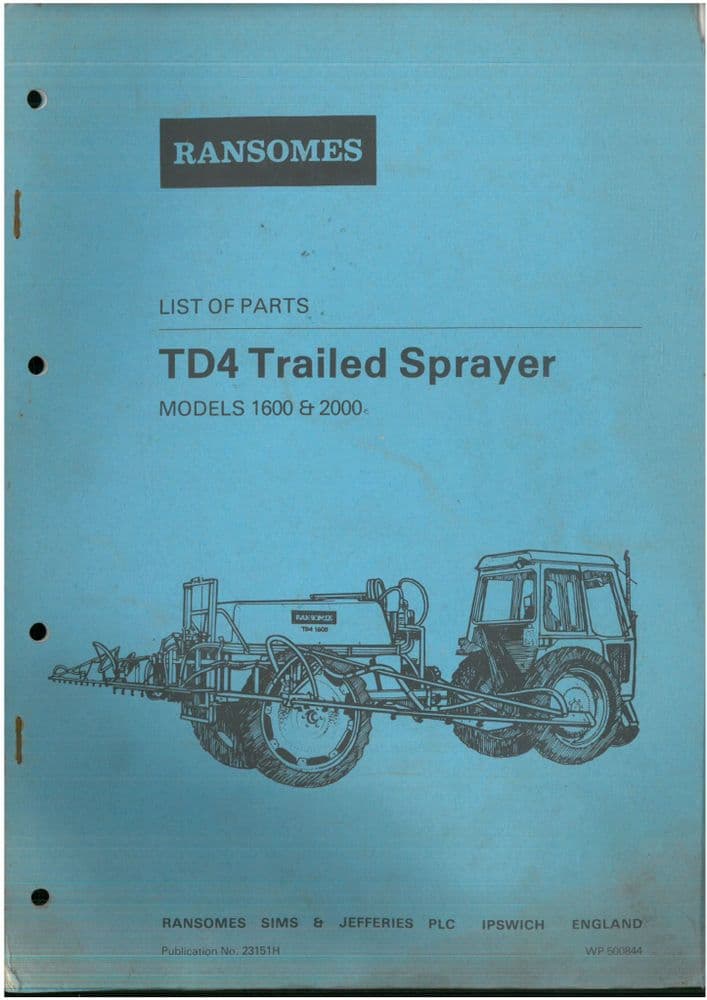 Ransomes Trailed Sprayer TD4 Models 1600 & 2000 Parts Manual
