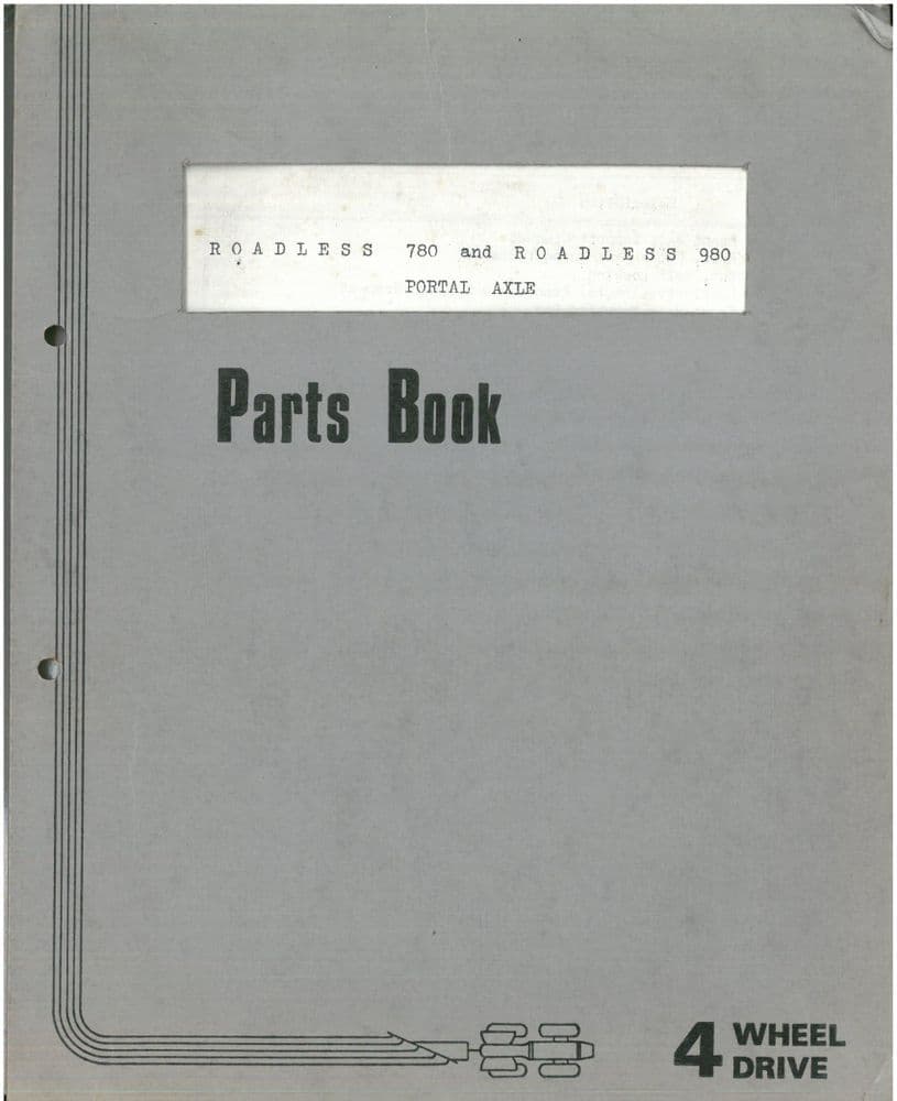 Roadless Tractor 780 & 980 Portal Axle Parts Manual