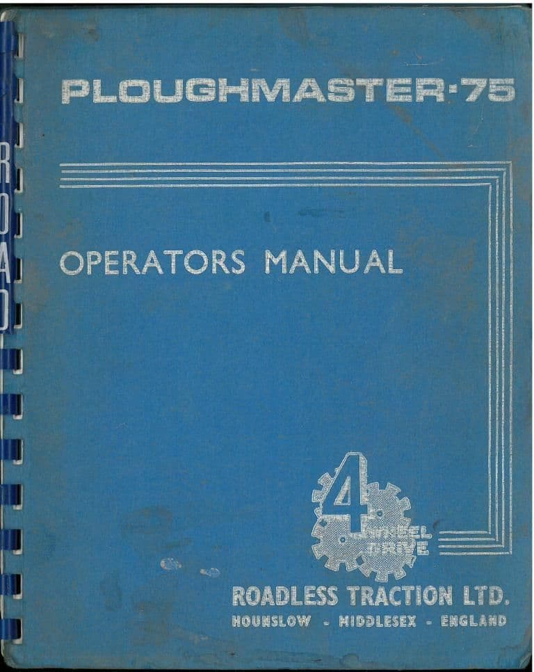 Roadless Tractor Ploughmaster 75 Operators Manual
