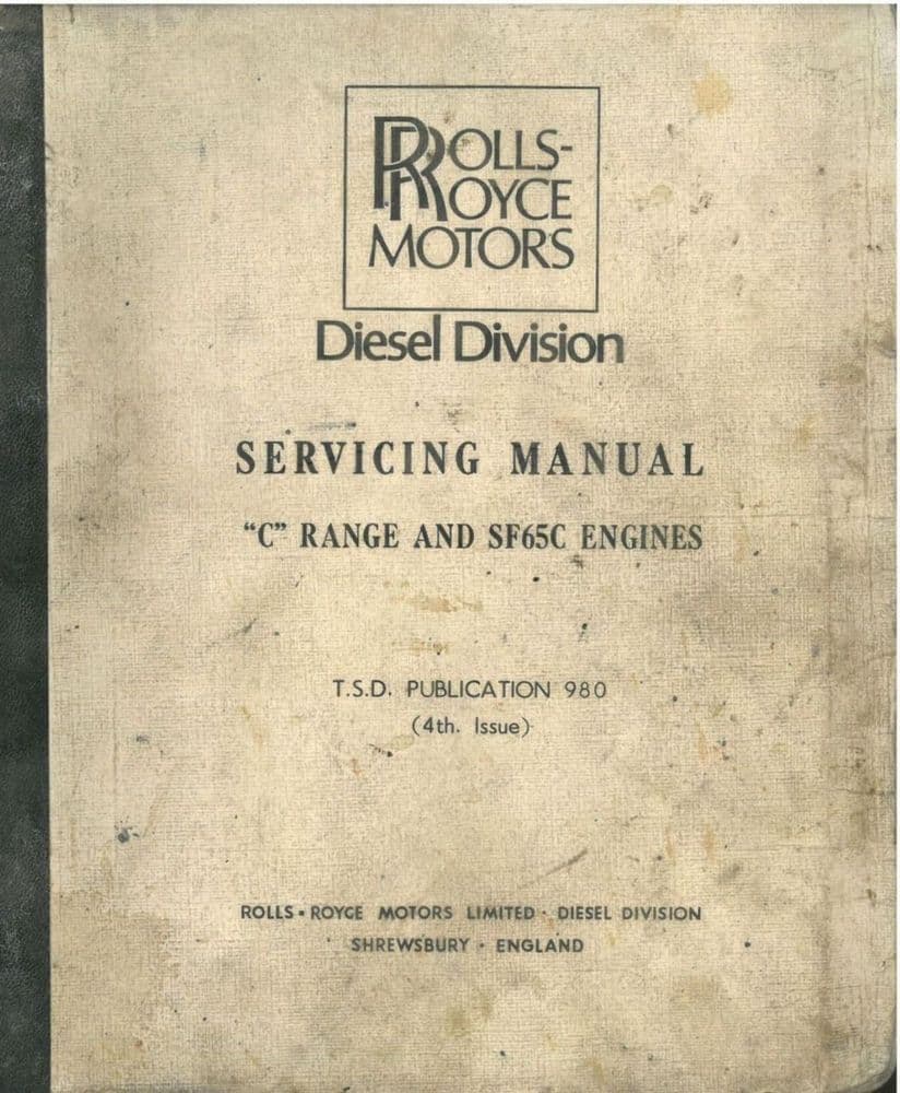 Rolls Royce - C Range & SF65C Diesel Engine Servicing Manual ...