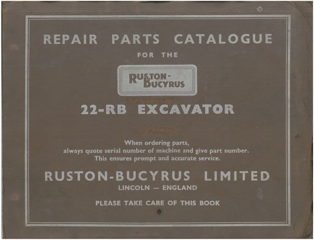 Ruston Bucyrus Excavator 22RB Parts Manual - 22 RB