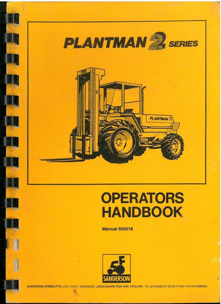 Sanderson Forklift Plantman 2 Series Operators Manual - ORIGINAL