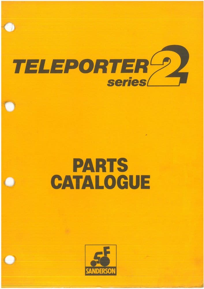Sanderson T2 Teleporter 2 Telehandler T2-11-30 & T2-11-40 Parts Manual