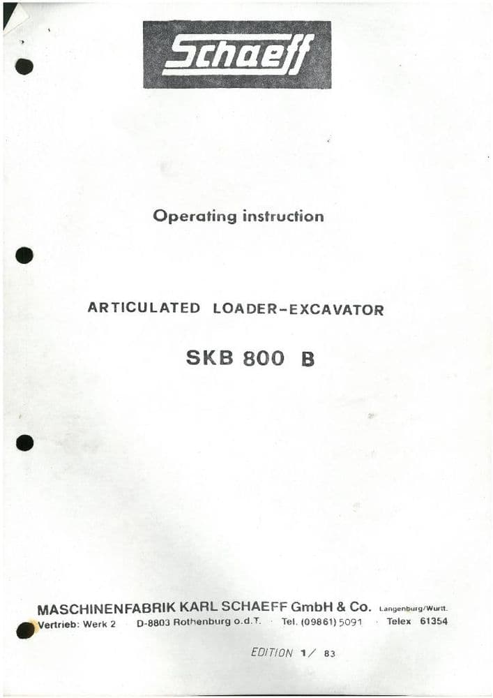 Schaeff Articulated Loader Excavator SKB 800 B Operators Manual ...