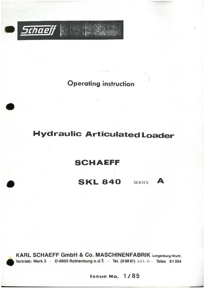 Schaeff Articulated Loader SKL840 A Operators Manual - Knicklader SKL ...
