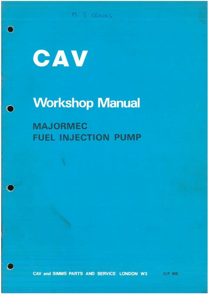 Simms Majormec Fuel Injection Pump Workshop Service Manual