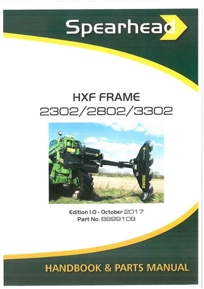 Spearhead Reach Mower 2302 2802 3302 HXF Frame Operators and Parts Manual