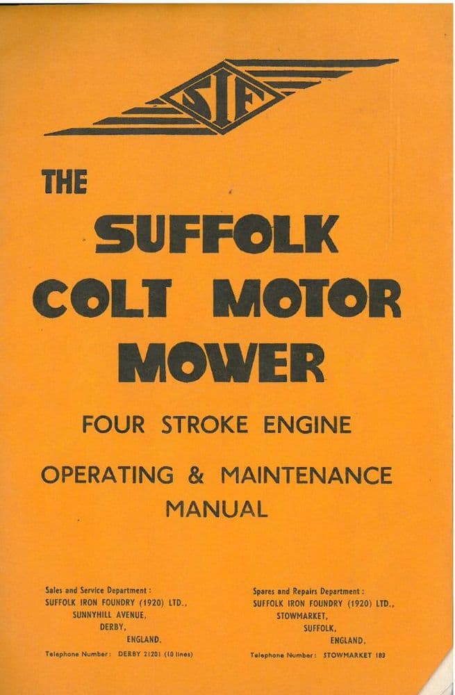 Suffolk Colt Motor Mower with Four Stroke Engine Operators Manual with ...