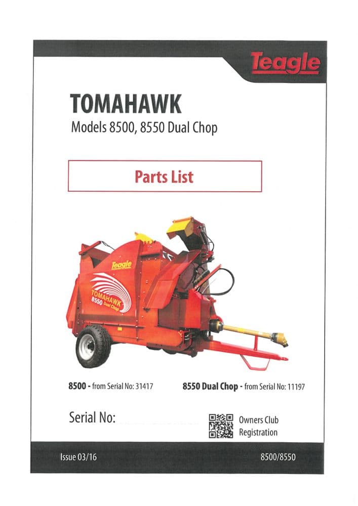 Teagle Bale Processor Tomahawk Model 8500 & 8550 Dual Chop Parts Manual