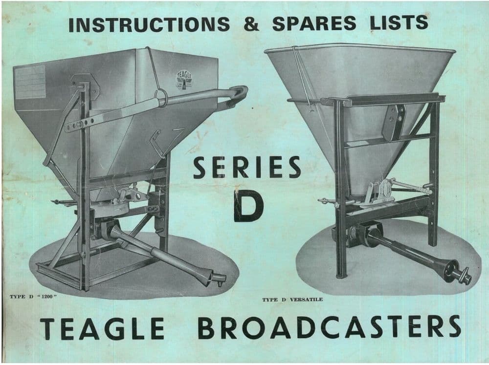 Teagle Broadcaster Series D Operators Manual with Parts List