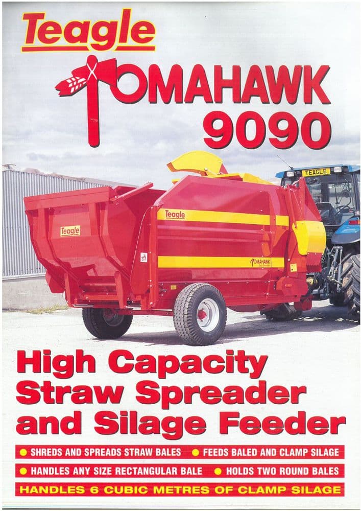 Teagle Tomahawk High Capacity Straw Spreader and Silage Feeder 9090 ...