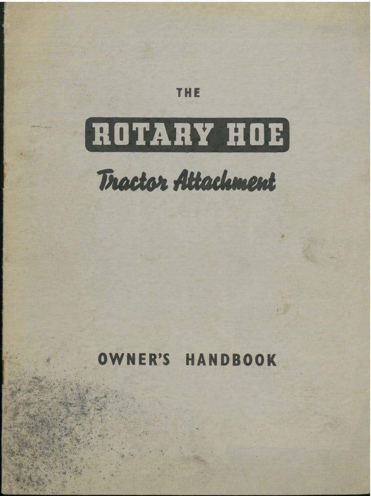 The Rotary Hoe Operators Manual