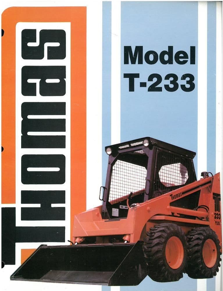 Thomas Skid Steer Loader - Model T233 Brochure - T-233