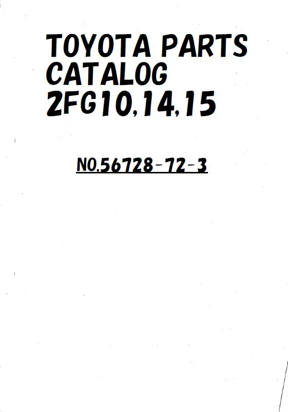 Toyota Forklift 2FG10 2FG14 2FG15 Parts Manual
