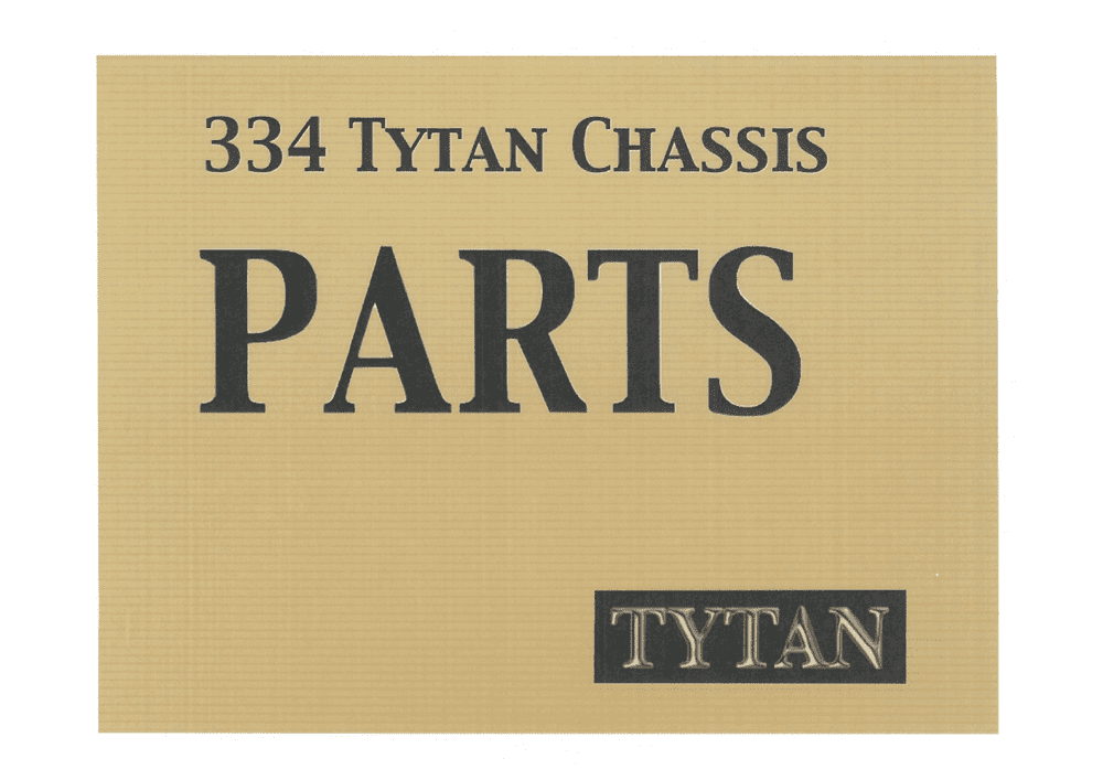 Tytan Tractor Chassis 334 Parts Manual