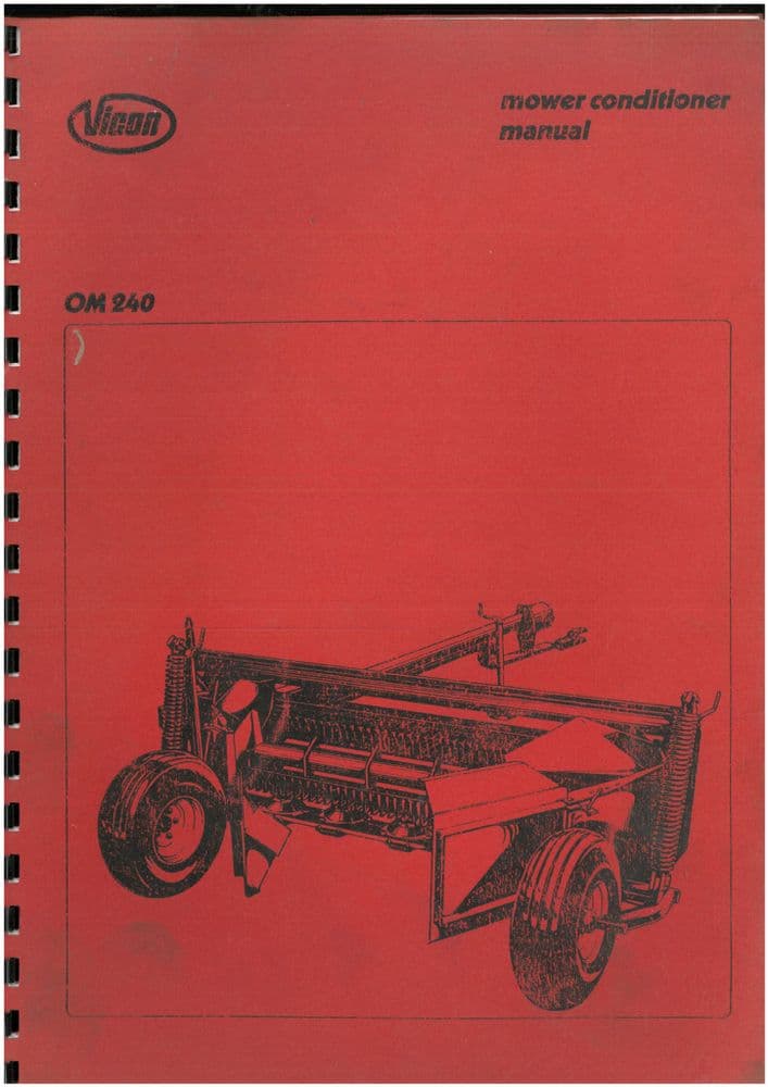 Vicon Mower Conditioner OM240 - Operators Manual & Parts List - OM 240