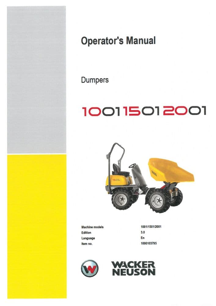 Wacker Neuson Dumper 1001 1501 2001 Operators Manual