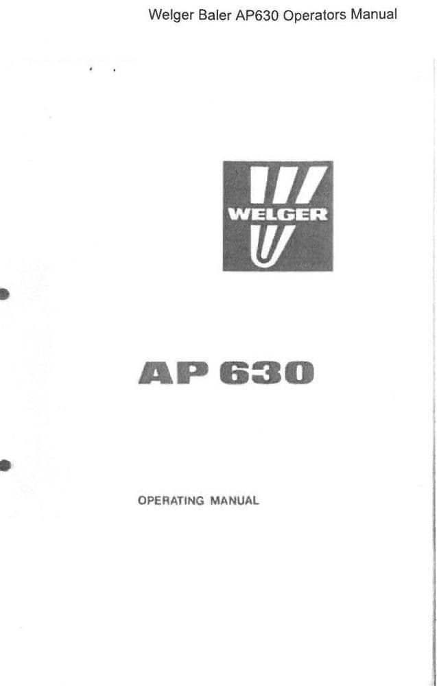 Welger Baler AP630 Operators Manual