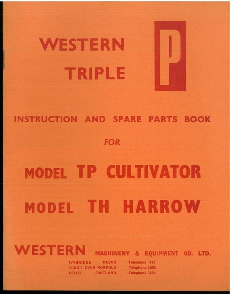 Western Triple P - Model TP Cultivator & Model TH Harrow Operators ...