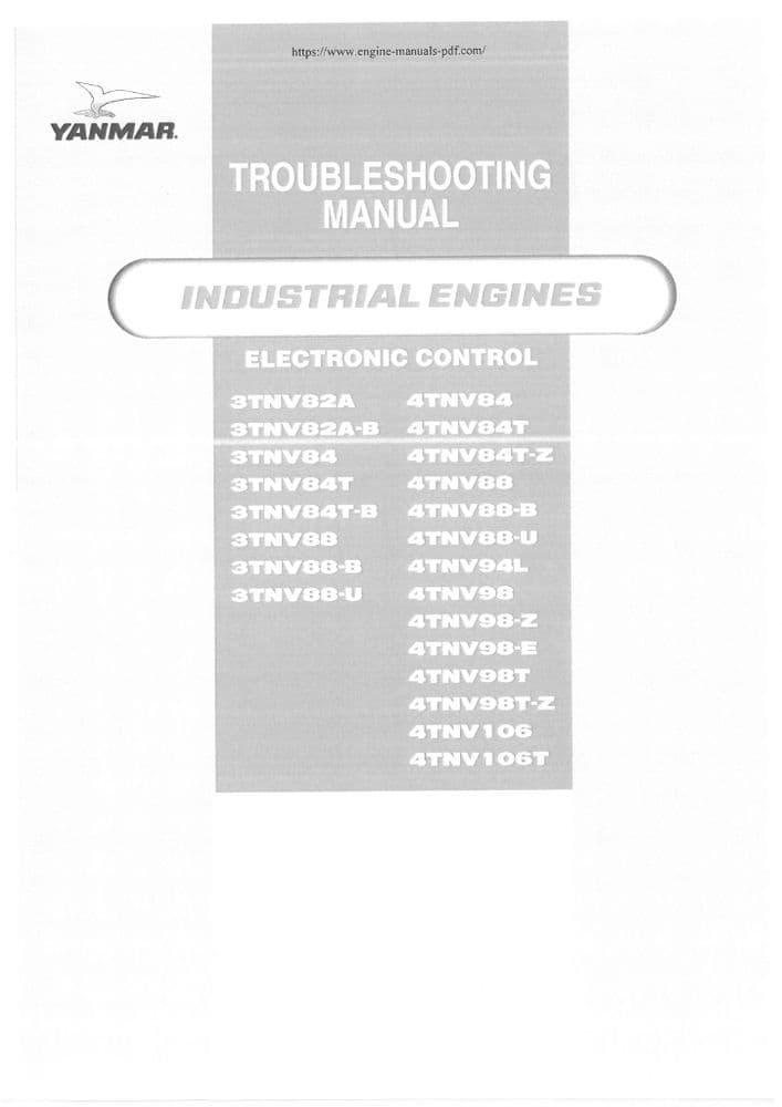 Yanmar Industrial Diesel Engine 4TNV98Z 4TNV98E 4TNV98T 4TNV98TZ 4TNV106 Troubleshooting Manual