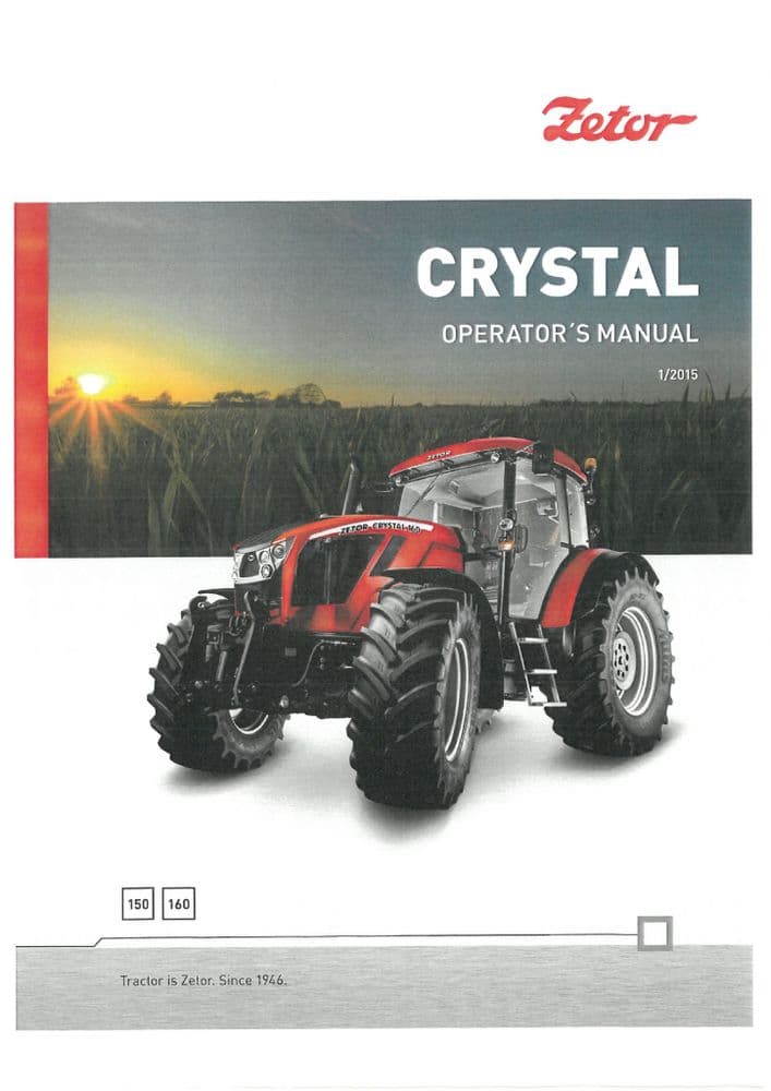 Zetor Tractor Crystal HD 150 160 - 2015 Operators Manual