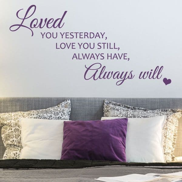 Loved you Yesterday Wall sticker / decals
