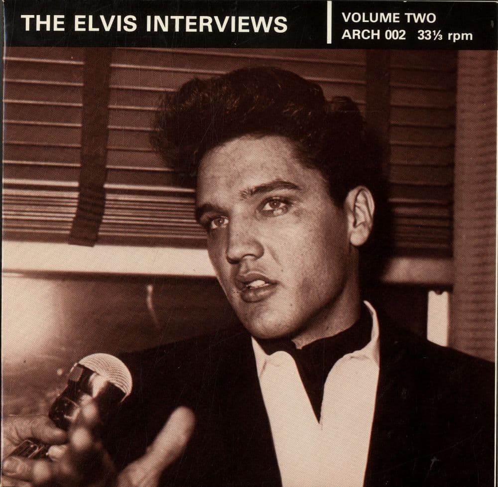 Elvis Presley - The Elvis Interviews Volume Two ARCH 002 M-/M-