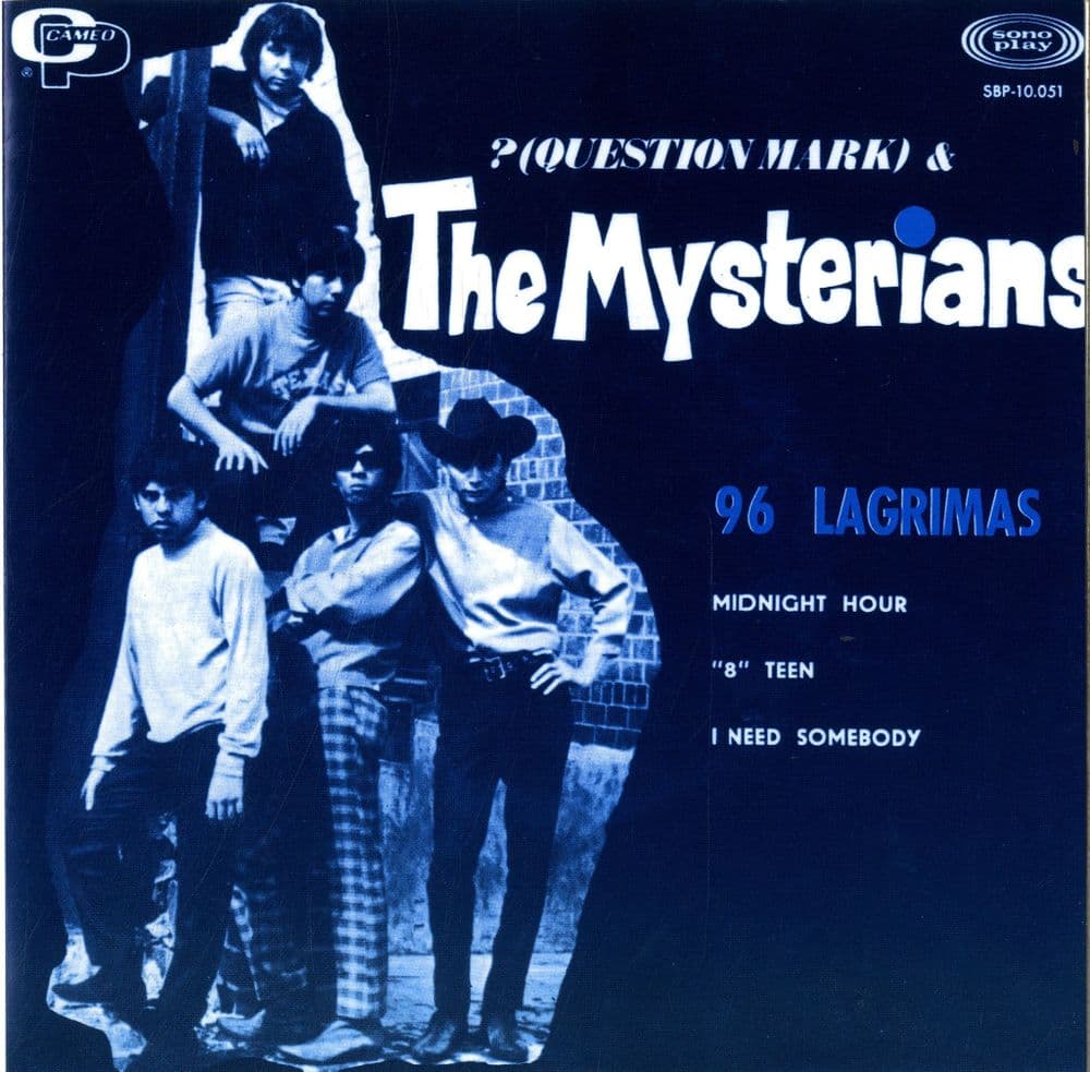 Question Mark and The Mysterians - 96 Tears - Midnight Hour SBP 10 051 ...