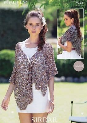 7032 SIRDAR FIREFLY SHAWL & WRAP CROCHET PATTERN - ONE SIZE